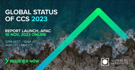 Global Status Of Ccs 2023 Report Launch Asia Pacific Global Ccs Institute Global Ccs Institute