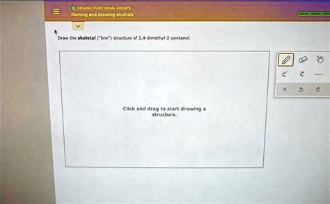 Solved Organic Functional Groups Naming And Drawing Alcohols Draw The Skeletal Line Structure