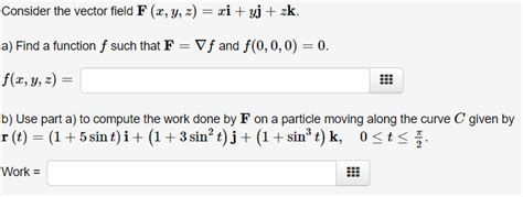 Solved Consider the vector field F x y z ξ yj zka Find a Chegg