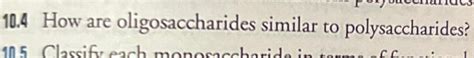 Solved How Are Oligosaccharides Similar To Chegg