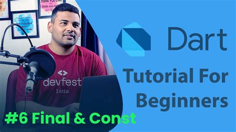 Final And Const Variables 6 Dart Programming Tutorial For Beginners