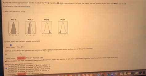 Solved EV SE And Using The Normal Curve To Figure Chegg Com