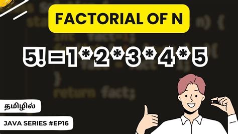 Ep 16 Factorial Explained In Tamil Problem Solving For Coding