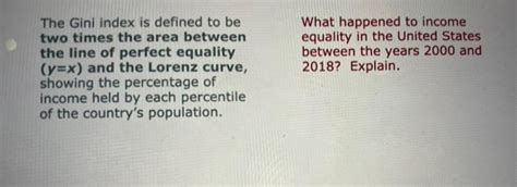 solved the gini index is defined to be two times the area