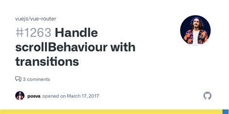 Handle ScrollBehaviour With Transitions Issue 1263 Vuejs Vue