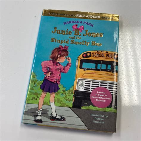 Junie B Jones And The Stupid Smelly Bus By Barbara Park
