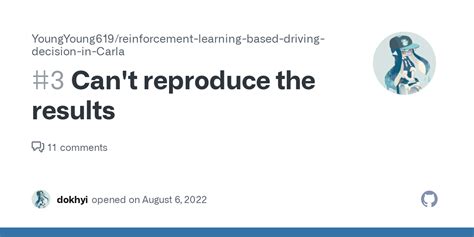 Cant Reproduce The Results · Issue 3 · Youngyoung619reinforcement