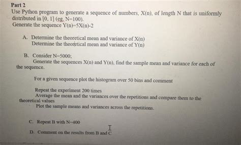 Solved Part 2 Use Python Program To Generate A Sequence Of