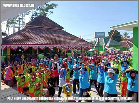 Inspirasi Kebiasaan Sehat di Jeruklegi | Brebeg