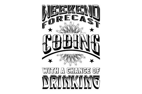 Weekend Forecast Coding Code Svg Eps Png Graphic By Graphicsfarm · Creative Fabrica