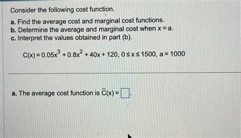 Solved Consider The Following Cost Function A Find The Chegg