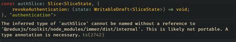 Createslice Causing A Ts Compiler Error This Is Likely Not Portable