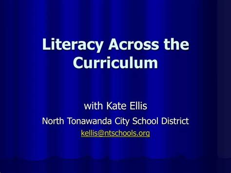 Ppt Literacy Across The Curriculum Powerpoint Presentation Free Download Id 1183215