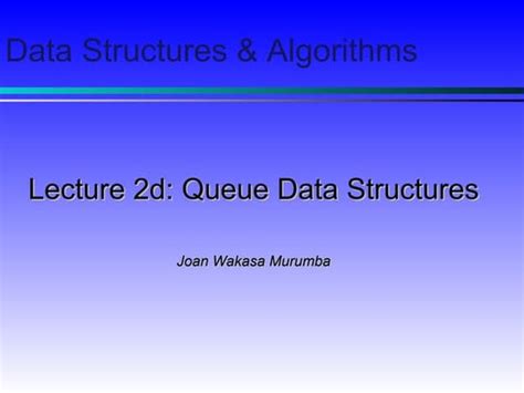 Queue Data Structure Ppt