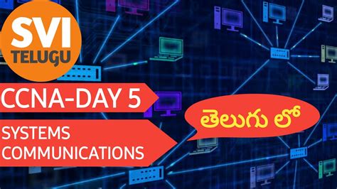 Ccna Basic Networking In Telugu Day 5 Systems Communication