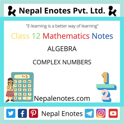 class 12 mathematics complex numbers notes nepal enotes