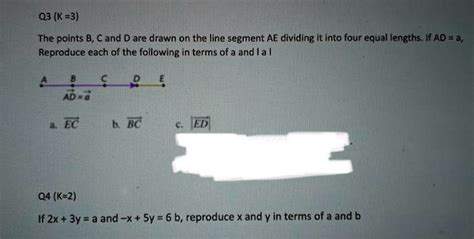 solved q3 k 3 the points b c and d are drawn on the line segment