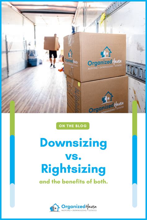 Pin Downsizing Vs Rightsizing Organized Haven