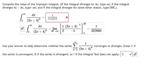 solved compute the value of the improper integral if the