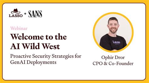 Genai Lassosecurity Genai Cybersecurity Llm Llmsecurity… Lasso