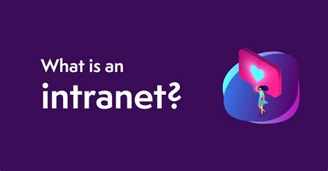What Is An Intranet Definition Benefits Features And More💼 Discover