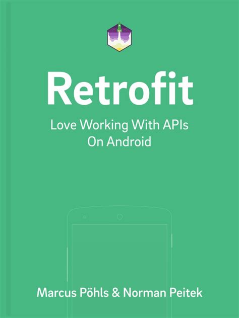 Retrofit Love Working With Apis On Android Sample Pdf Application
