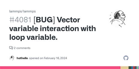 [bug] vector variable interaction with loop variable · issue 4081