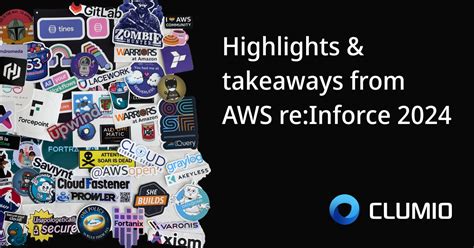 Highlights And Takeaways From Aws Re Inforce 2024