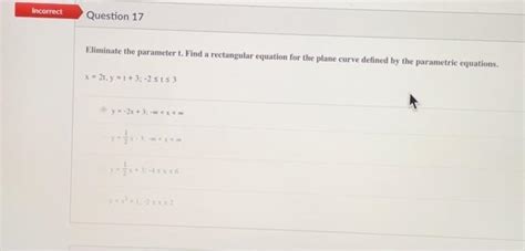 solved eliminate the parameter t find a rectangular