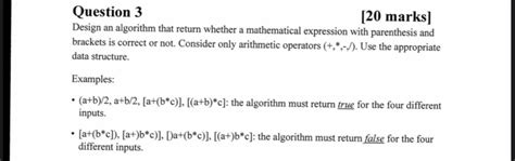 Solved Question Marks Design An Algorithm That Return Chegg