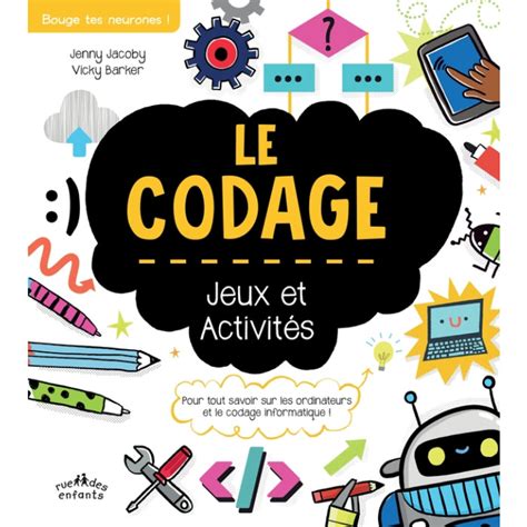 Le Codage Jeux Et Activités Asco And Celda