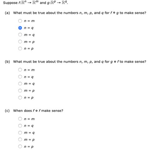 Solved Suppose F Rn → Rm And Grp → Rq A What Must Be