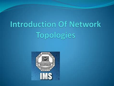 PPT Introduction Of Network Topologies PowerPoint Presentation Free Download ID