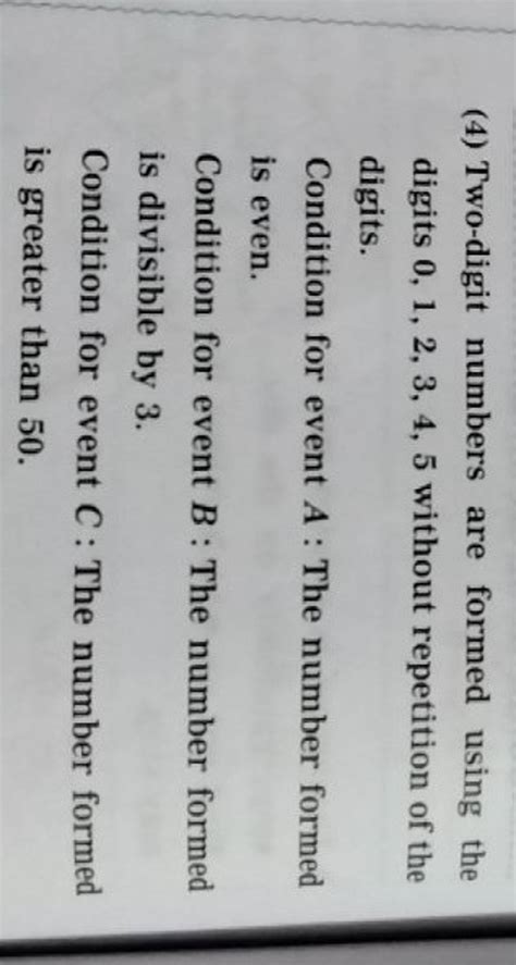 4 Two Digit Numbers Are Formed Using The Digits 012345 Without Rep