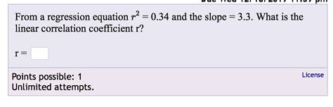 Solved From a regression equation r² and the slope Chegg