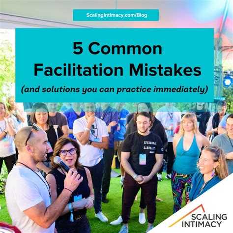 Scaling Intimacy School Of Experience Design On Linkedin Top 5 Facilitation Fails And How To