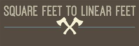 How To Convert Square Feet To Linear Feet AdvantageLumber Blog