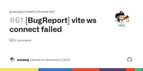[bugreport] vite ws connect failed · issue 61 · guocaoyi create chrome