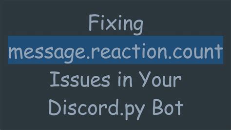 unt issues in your discord py bot youtube