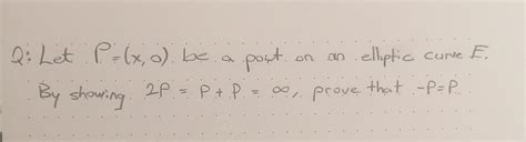 Solved Q Let P X 0 Be A Point On An Elliptic Curve E By