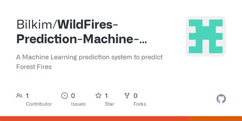 github bilkim wildfires prediction machine system a machine learning