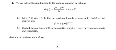 Solved We Can Extend The Sine Function To The Complex Chegg Com
