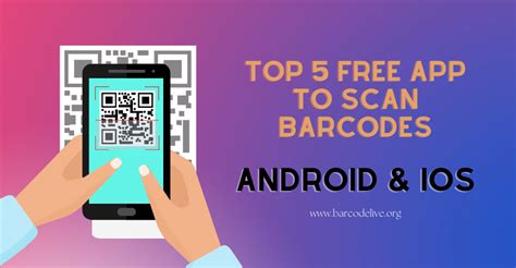 Top 5 Free App To Scan Barcodes For Android And Ios In 2023