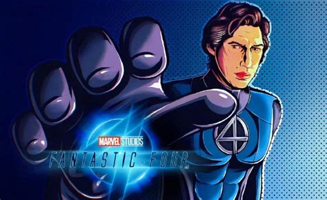 好消息！剧透大佬爆料：《神奇四侠》神奇先生确认为亚当·德赖弗 知乎