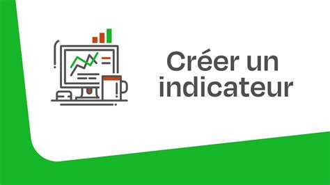 Créer Un Indicateur Youtube