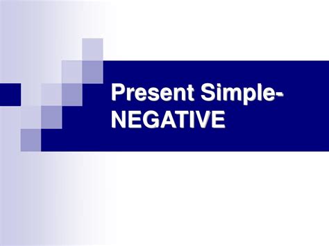 PPT Present Simple NEGATIVE PowerPoint Presentation Free Download ID 383481