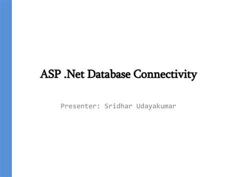 Asp Net Database Connectivity Presentation Pptx Asp Net Database Connectivity Presentation Pptx