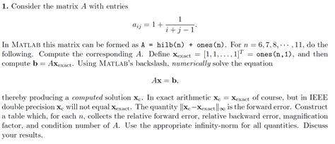 Solved Consider The Matrix A With Entries Aij I J In Chegg Com