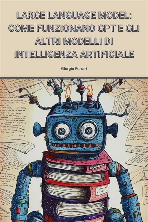 LARGE LANGUAGE MODELS LLMs EBook By Giorgio Ferrari EPUB Rakuten Kobo 1230006555115