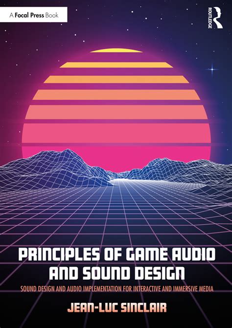 Cover Principles Of Game Audio And Sound Design Book